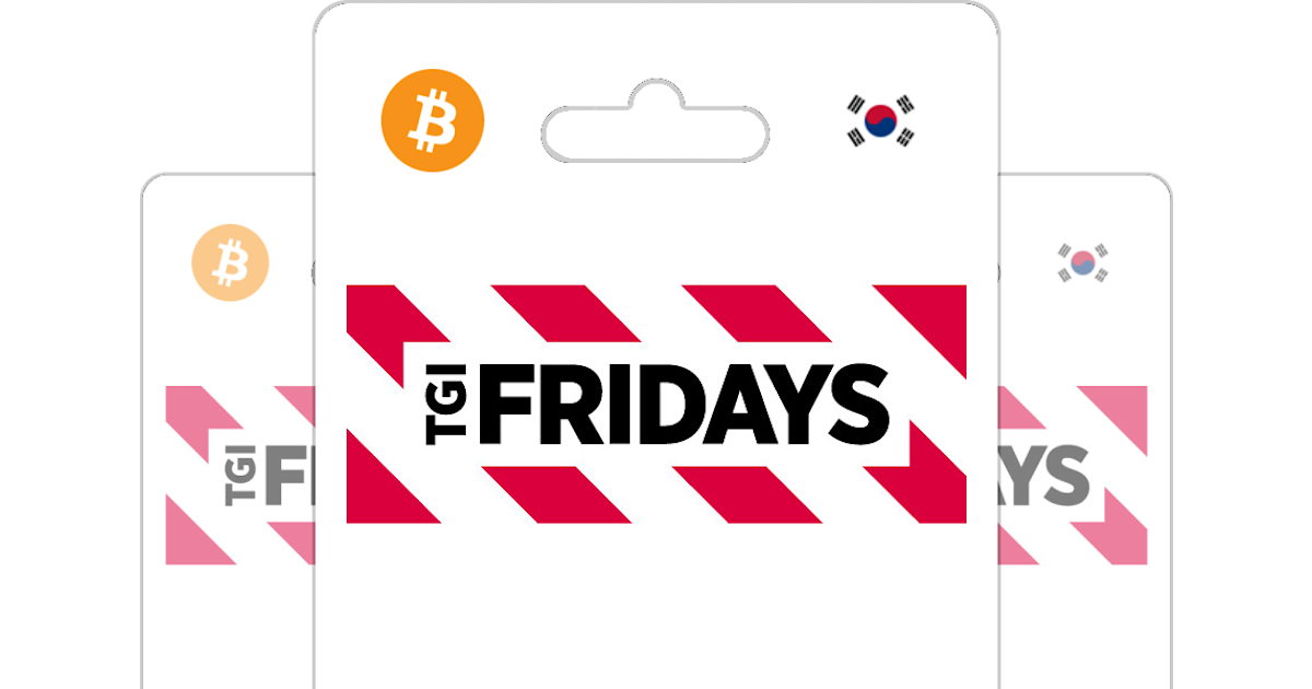 Buy TGIF 기프트 카드 with Bitcoin, ETH, USDT or Crypto - Bitrefill