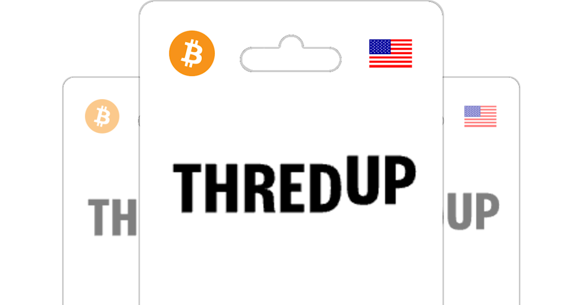 Buy ThredUp Gift Card with Bitcoin, ETH, USDT or Crypto - Bitrefill